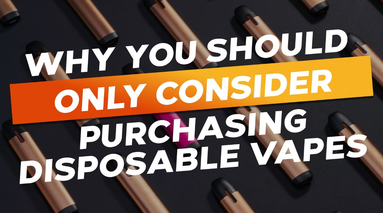Why You Should Only Consider Purchasing Disposable Vapes – VSD Discount ...
